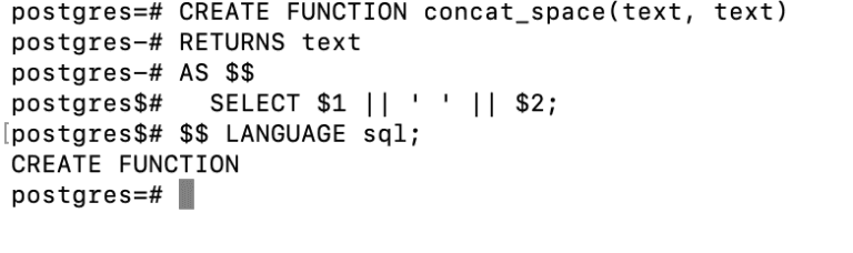 How to Create User-Defined Functions and Operators in PostgreSQL