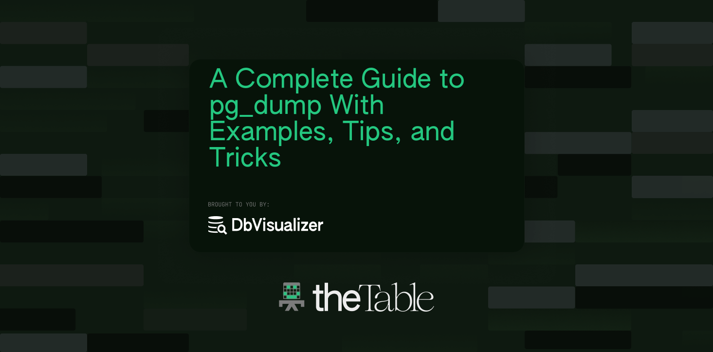 A Complete Guide to pg_dump With Examples, Tips, and Tricks