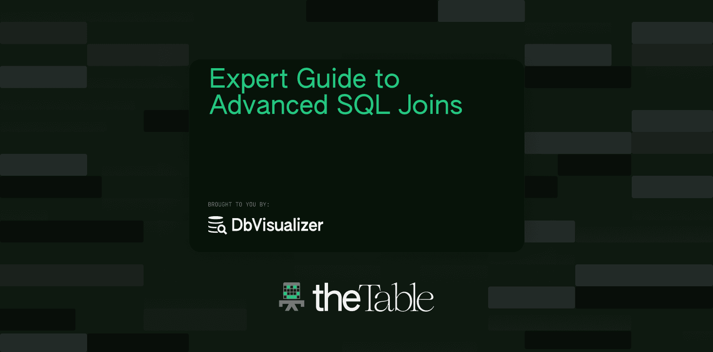Expert Guide to Advanced SQL Joins: What You Need to Know