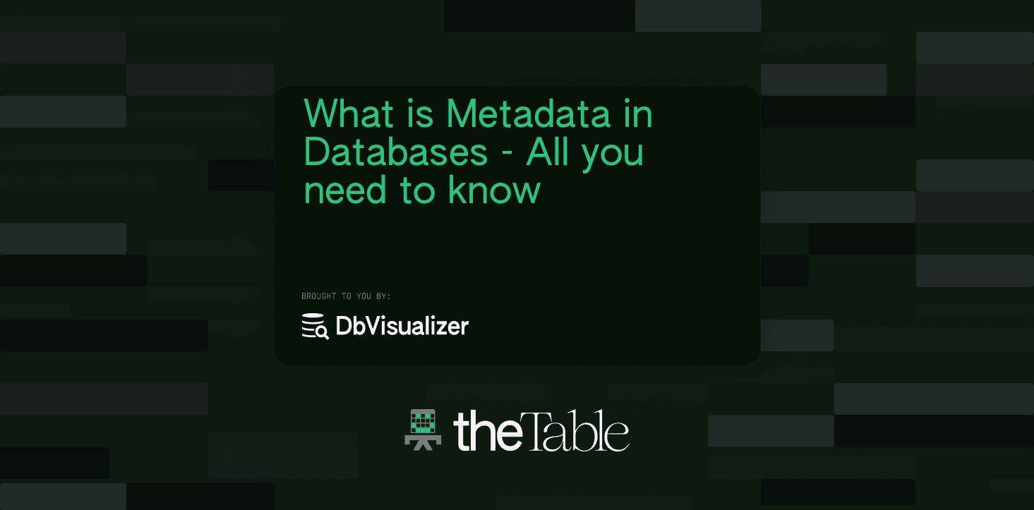 What Is Metadata in Databases: All You Need to Know