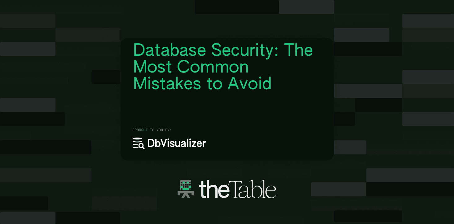 Database Security The Most Common Mistakes To Avoid
