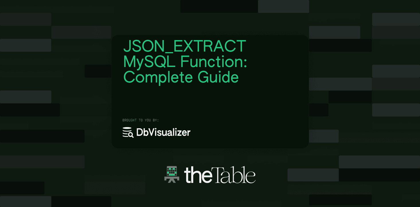 JSON_EXTRACT MySQL Function: Complete Guide