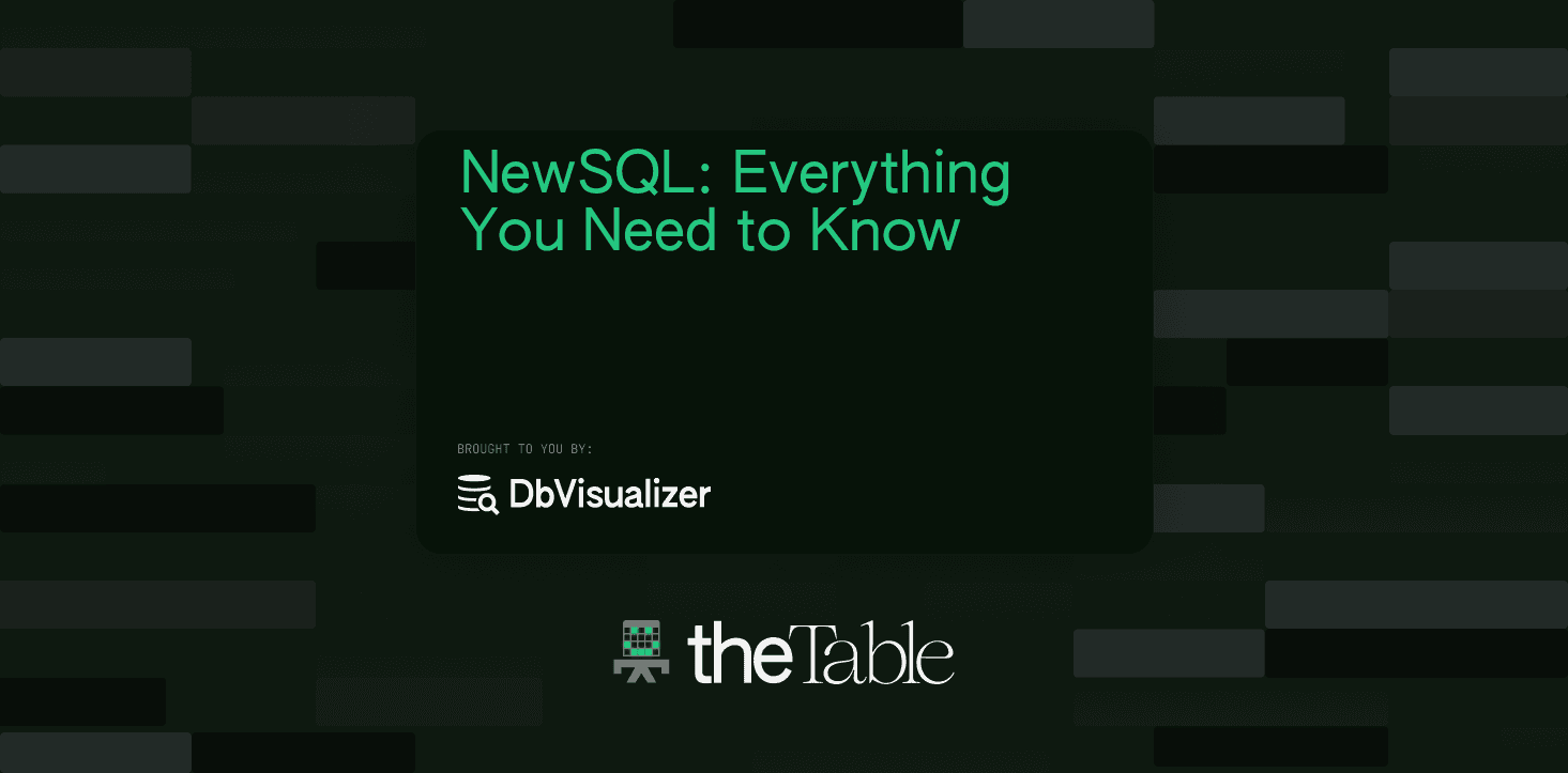 NewSQL: Everything You Need to Know