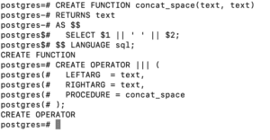 How to Create User-Defined Functions and Operators in PostgreSQL